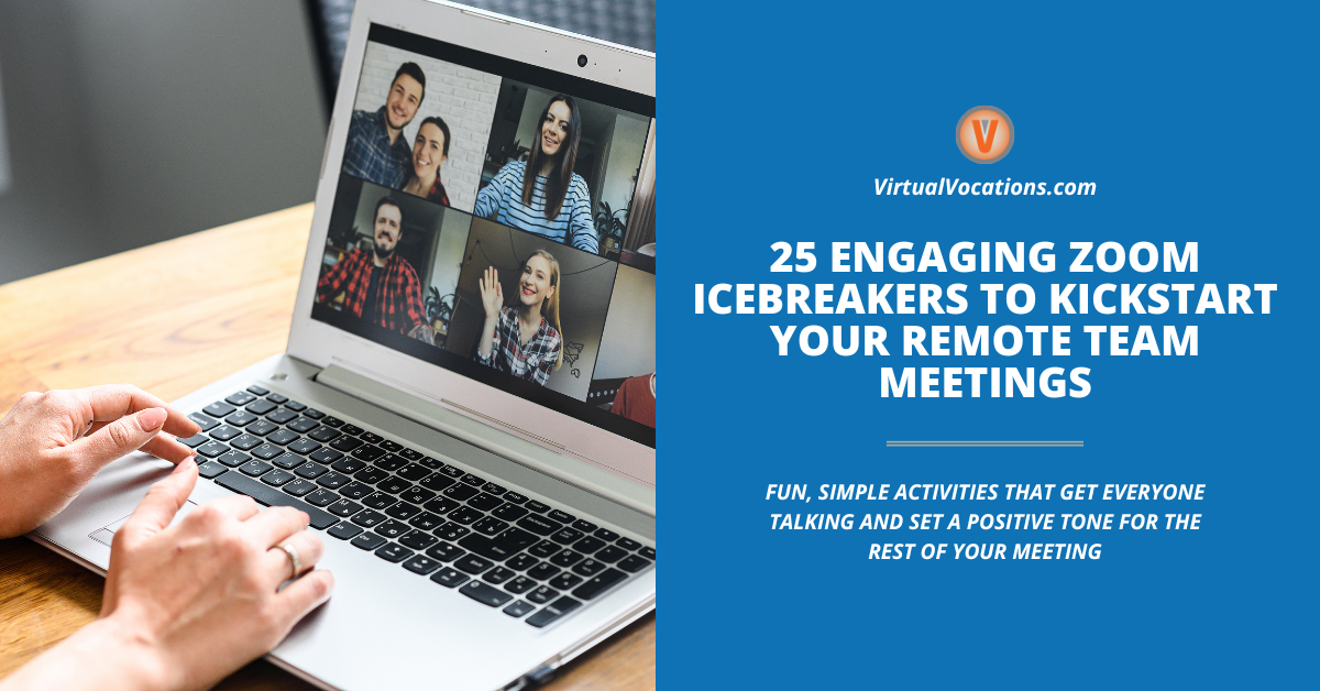 25 Engaging Zoom Icebreakers to Kickstart Your Remote Team Meetings ...