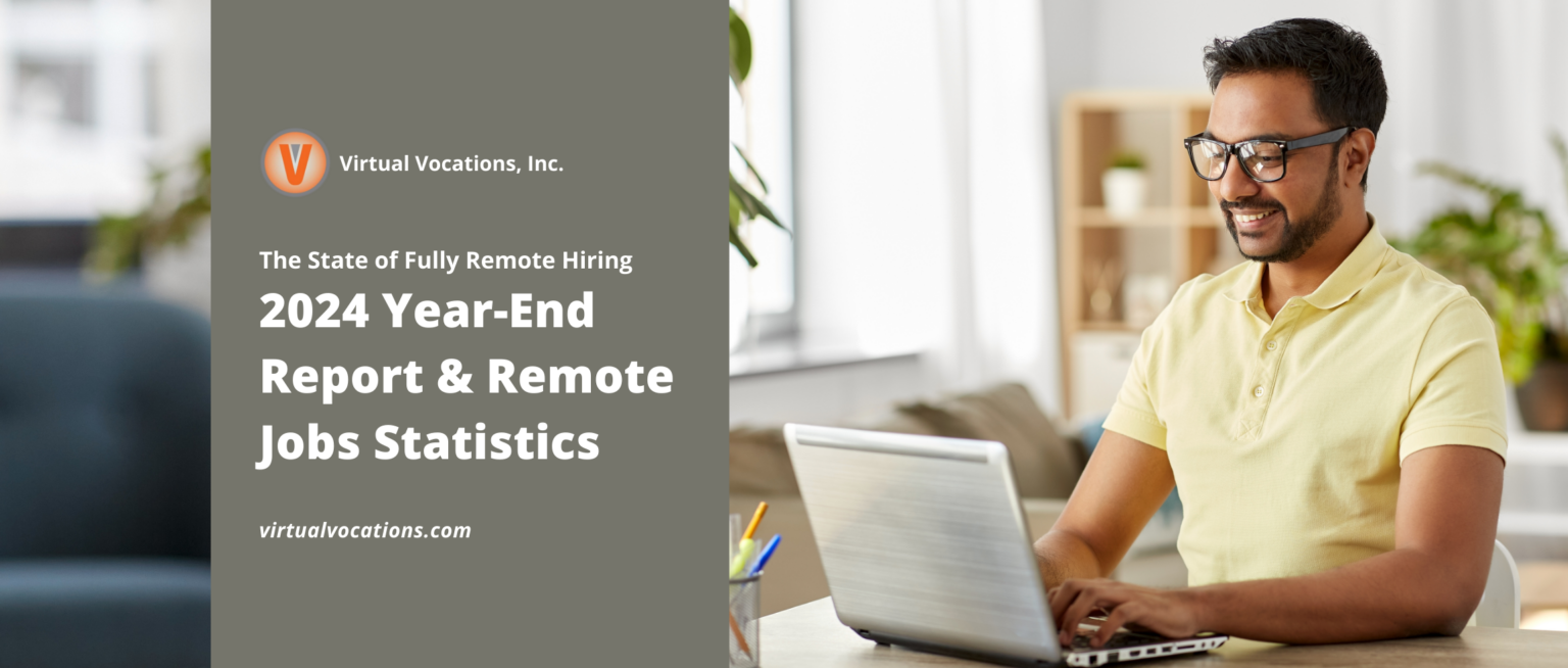 2024 Year-End Report and Remote Jobs Statistics - Remote Work From Home ...