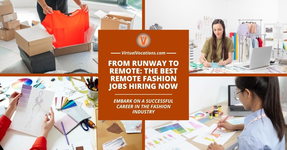 From Runway to Remote: The Best Remote Fashion Jobs Hiring Now - Remote ...
